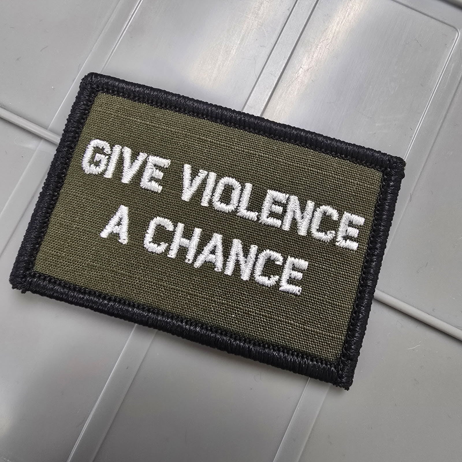 As Seen on Socials - Give Violence A Chance - 2x3 Patch - Olive Drab w