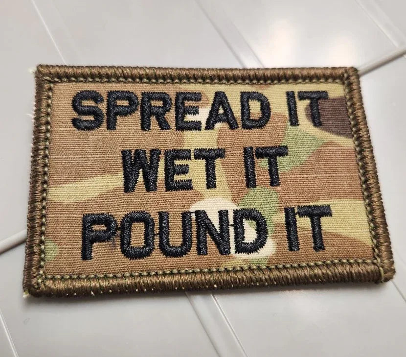As Seen on Socials - Spread It - Wet It - Pound It - 2x3 Patch - Multi